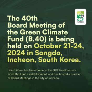 40th Board Meeting of the GCF – GCFWatch