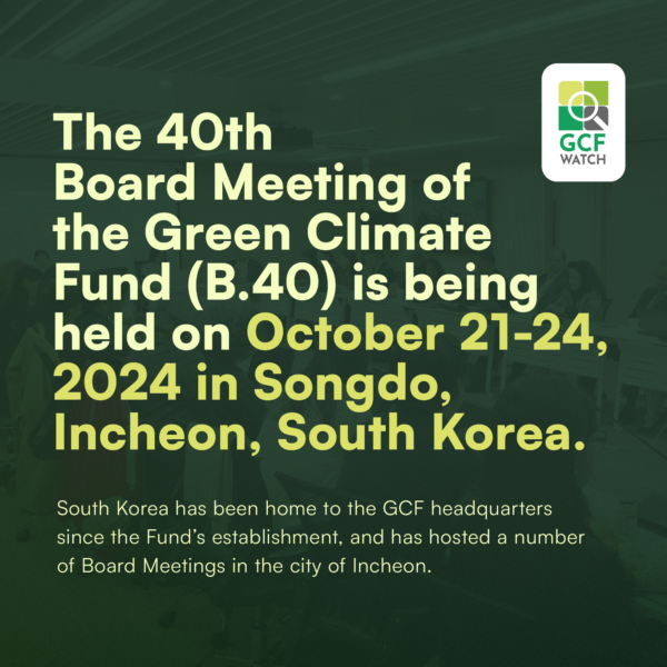 40th Board Meeting of the GCF – GCFWatch